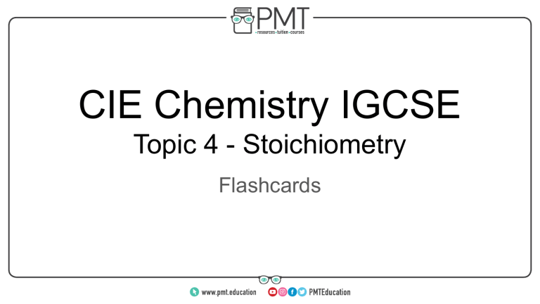 CIE Chemistry IGCSE Stoichiometry Flashcards