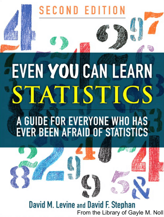 Even You Can Learn Statistics Second Edition