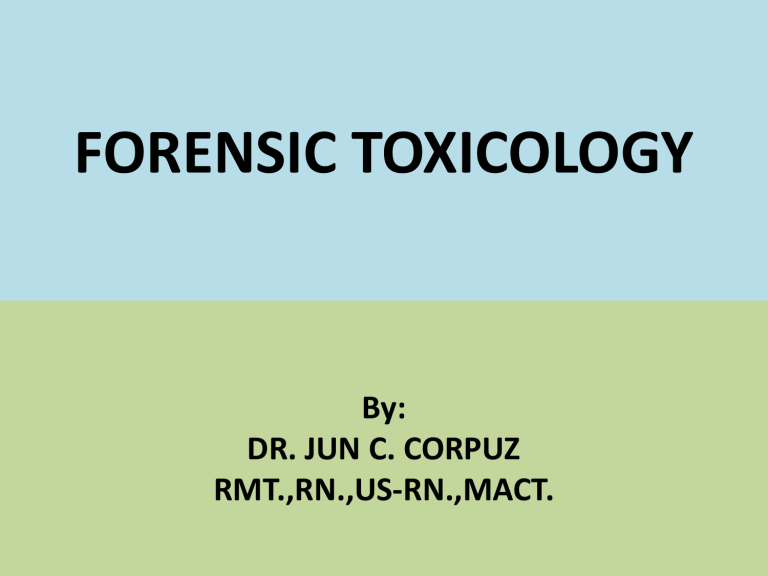 Forensic Toxicology Presentation