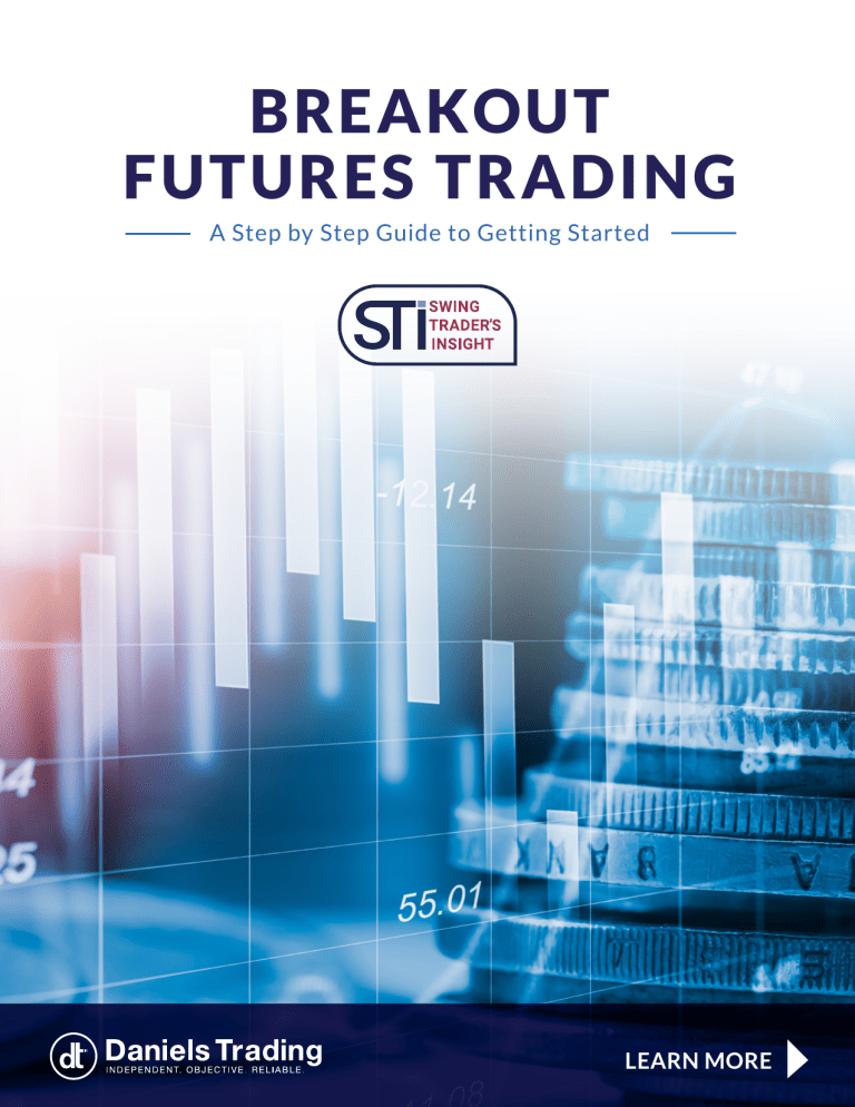 Breakout Futures Trading Guide: Step-by-Step