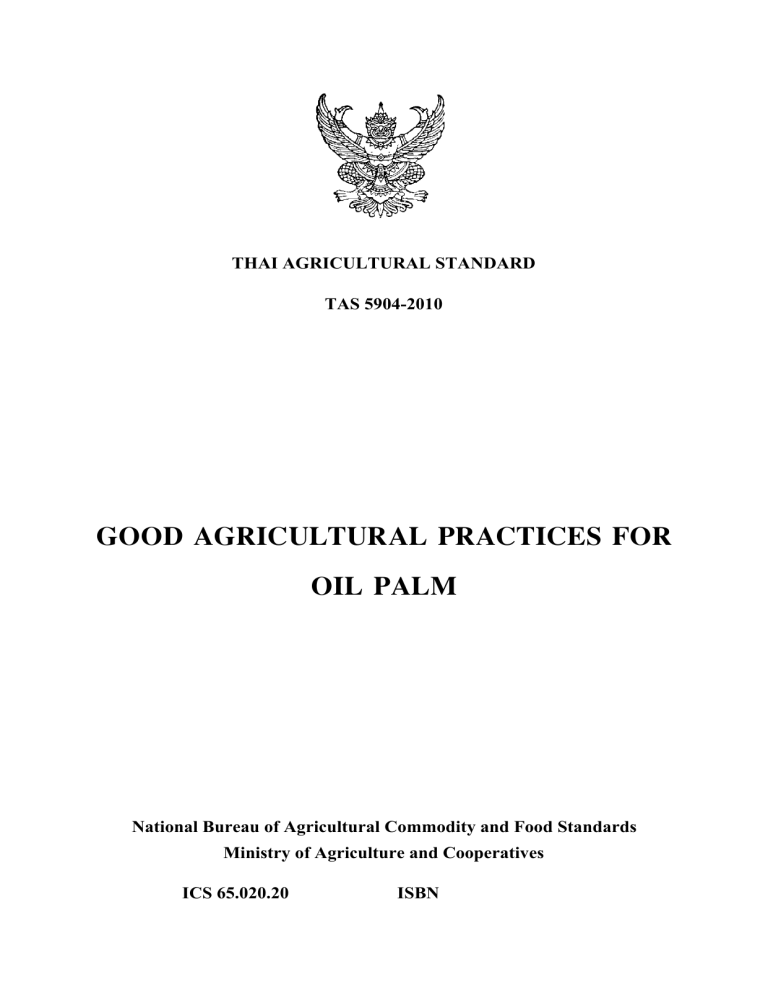 Good Agricultural Practices for Oil Palm Standard