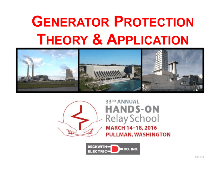 Generator Protection Theory & Application