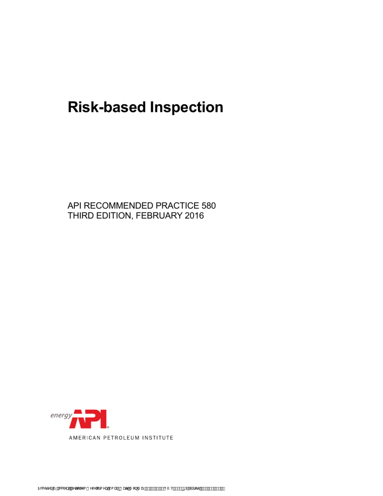 API-580 Risk-based Inspection; 2016 Third Edition