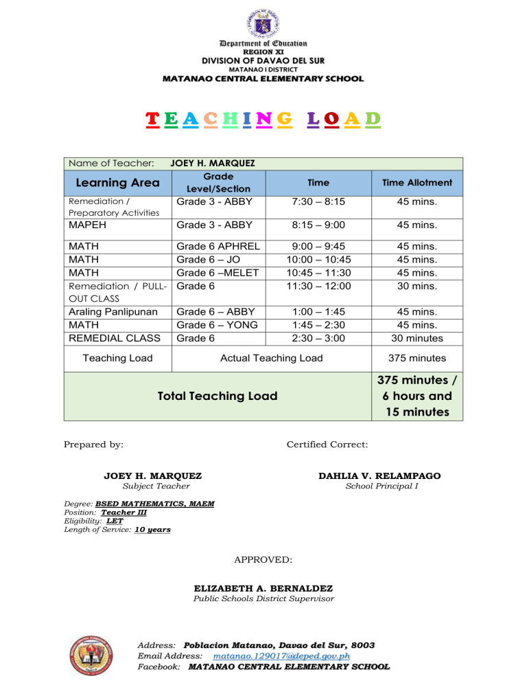 Teaching Load & Class Program: Matanao Central Elementary