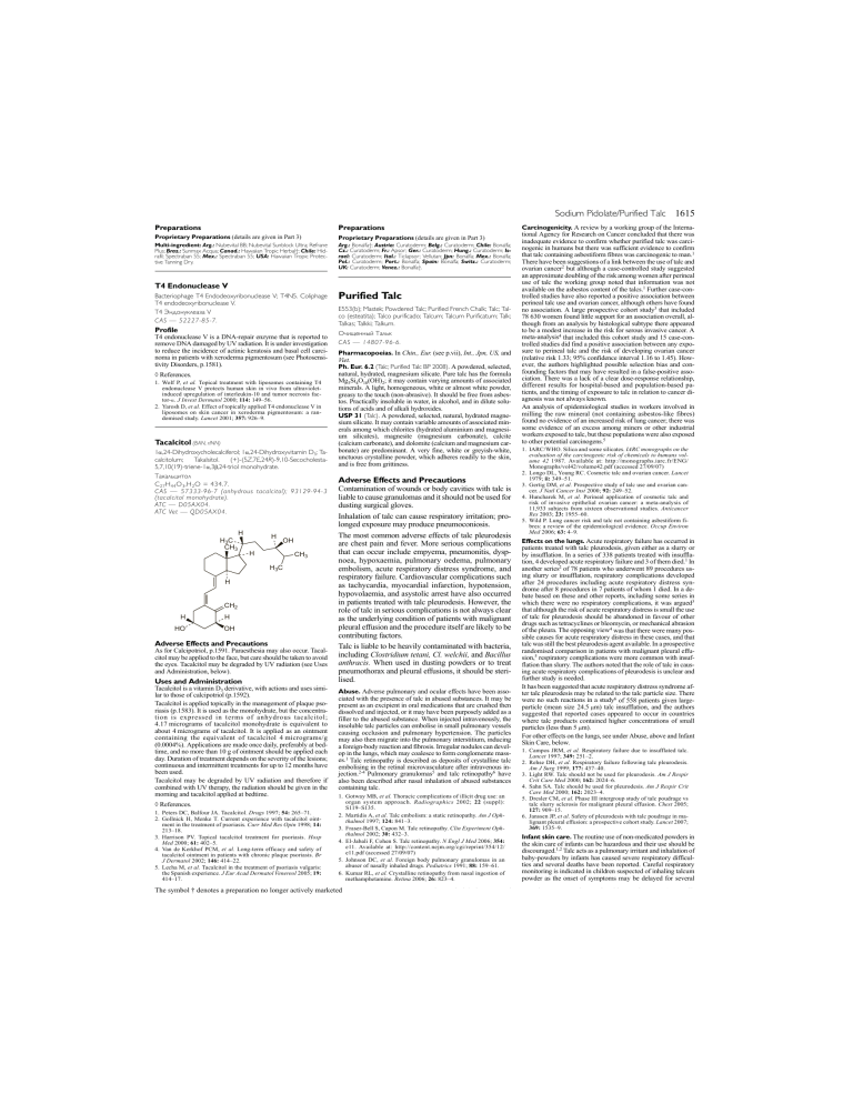 Sodium Pidolate, Talc, T4 Endonuclease V, Tacalcitol Properties