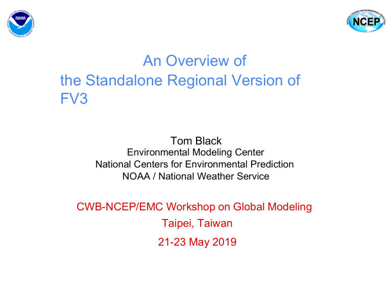FV3 Standalone Regional Model Overview
