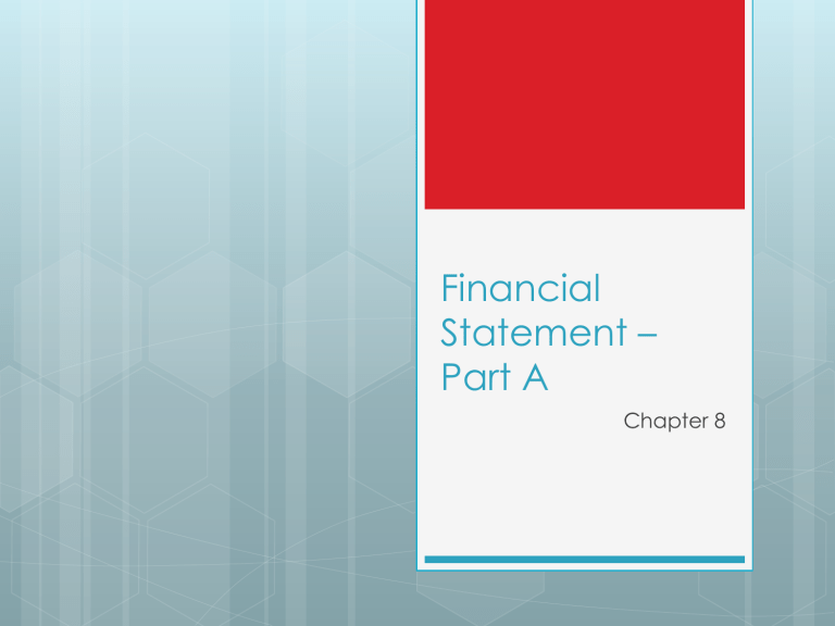 Financial Statements: Income & Position