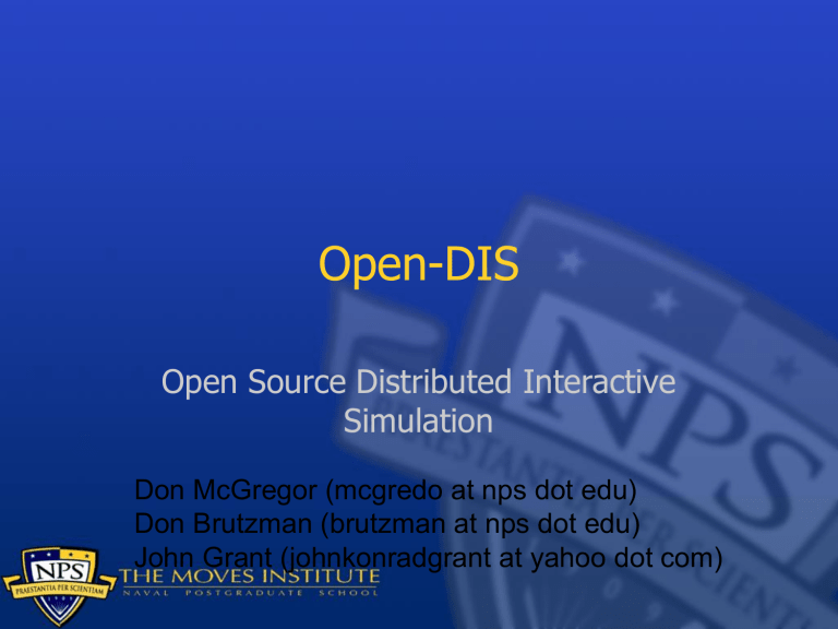 Open-DIS: Open Source Distributed Interactive Simulation