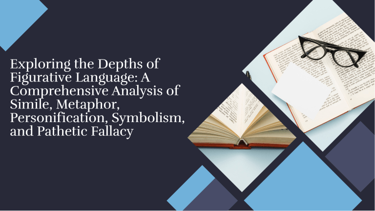 Figurative Language Analysis: Simile, Metaphor, Symbolism