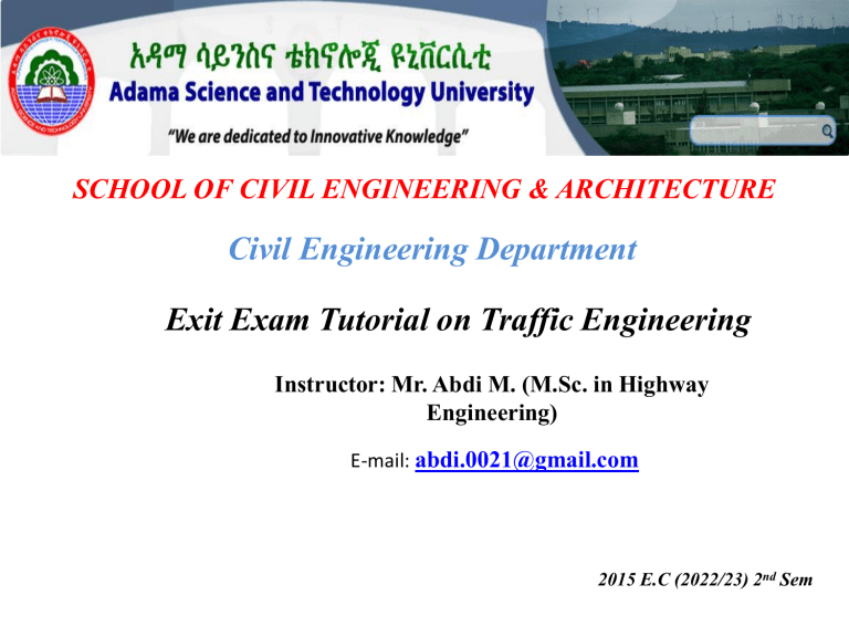 ,Exit Exam Tutorial -Traffic Engineering