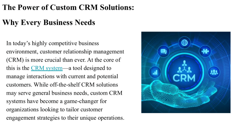 Custom CRM Solutions: Why Every Business Needs One