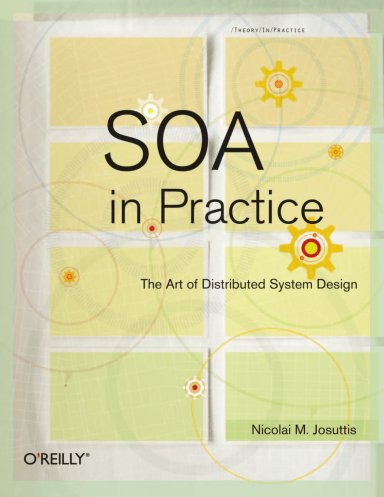 SOA in Practice: Distributed System Design