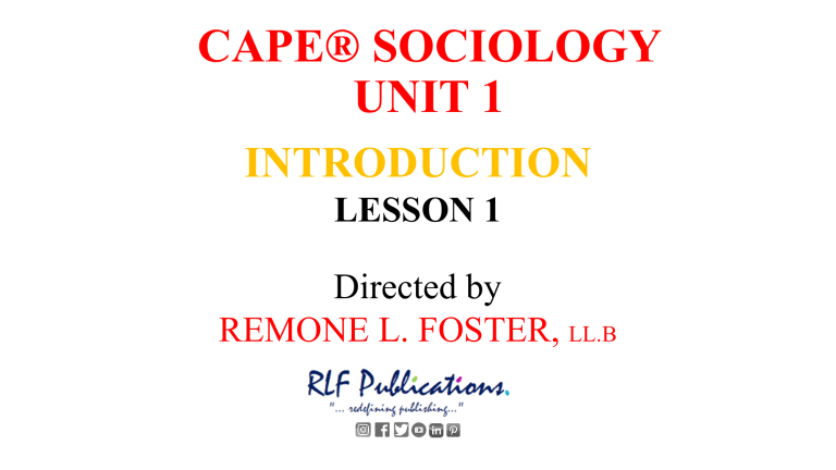 CAPE Sociology Unit 1 Lesson 1: Introduction