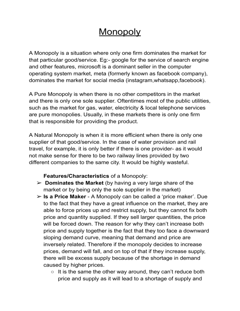 Monopoly: Definition, Characteristics, Advantages & Disadvantages