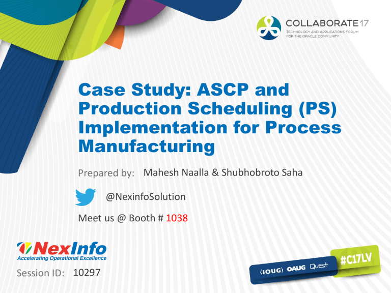 ASCP & Production Scheduling Implementation Case Study