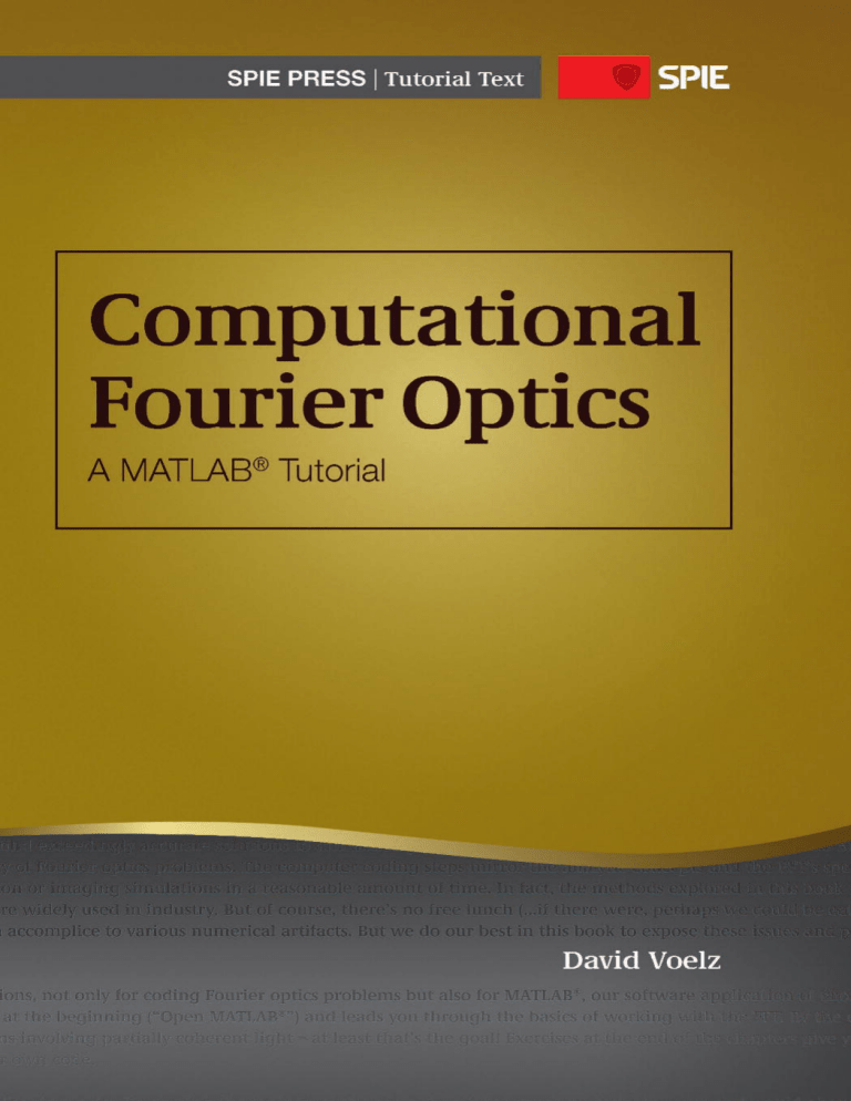 Computational Fourier Optics: A MATLAB Tutorial