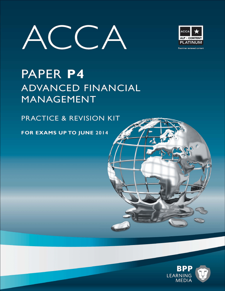 ACCA P4 Advanced Financial Management Practice & Revision Kit