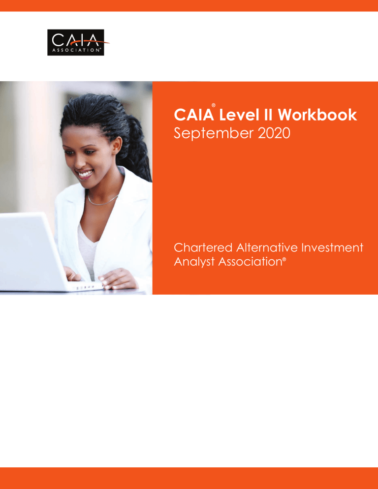 CAIA Level II Workbook: Alternative Investments