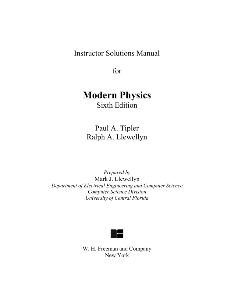Modern Physics Instructor Solutions Manual, 6th Edition