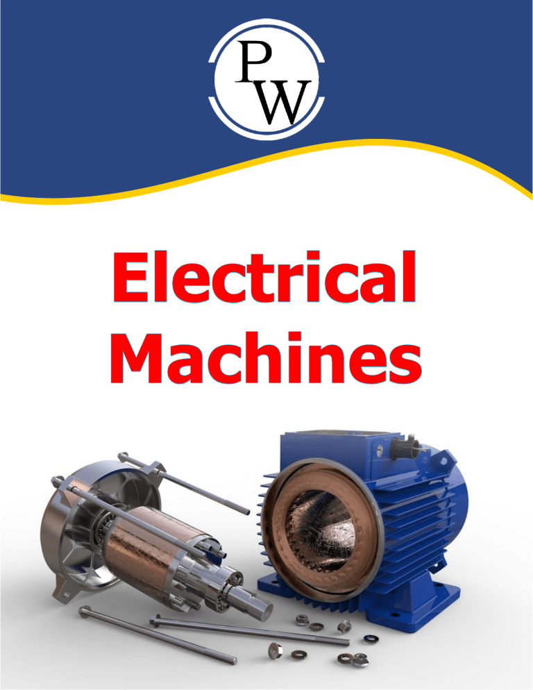 Electrical Machines Textbook: Transformers, Induction, Synchronous, DC