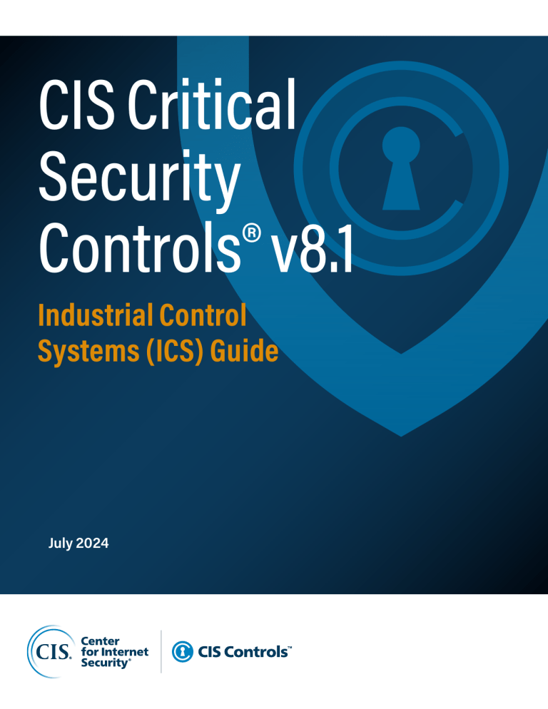 CIS Controls ICS Guide v8.1: Industrial Security Best Practices