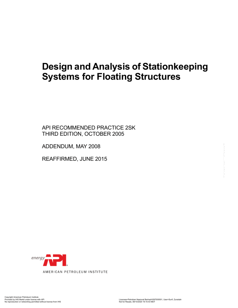 Stationkeeping Systems Design & Analysis - API RP 2SK