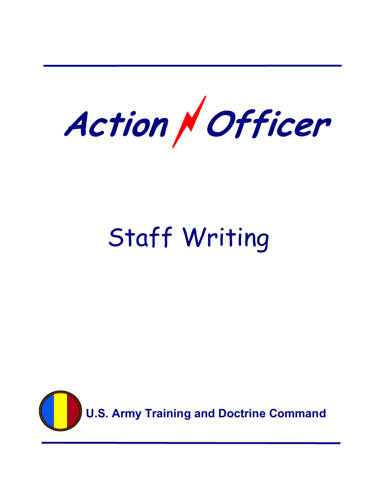 Action Officer Staff Writing Course: Clarity & Style