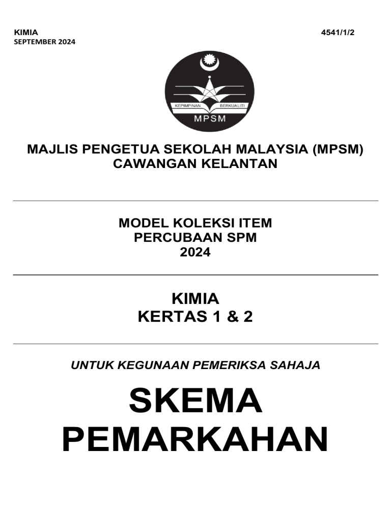 Skema Pemarkahan Kimia Percubaan SPM 2024
