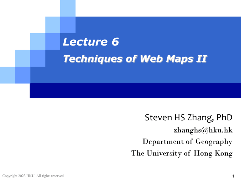 Web Map Techniques II: Web-Based GIS & Location Services