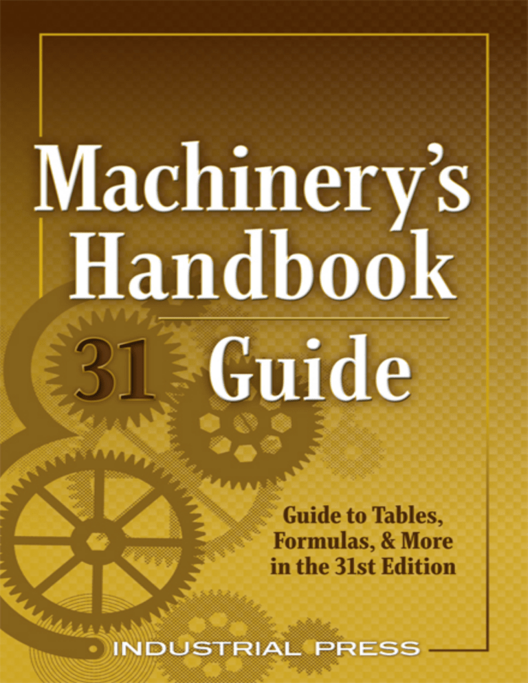 Machinery's Handbook Guide 31st Edition