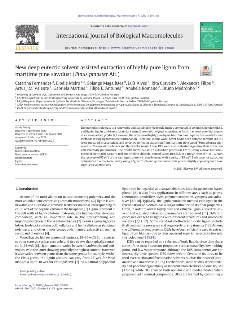 Lignin Extraction from Pine Sawdust Using Deep Eutectic Solvents