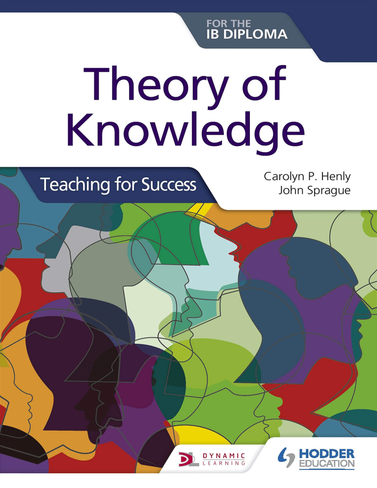 Theory of Knowledge Textbook for IB Diploma