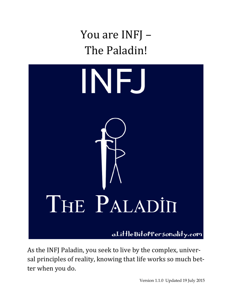INFJ Personality Type: The Paladin