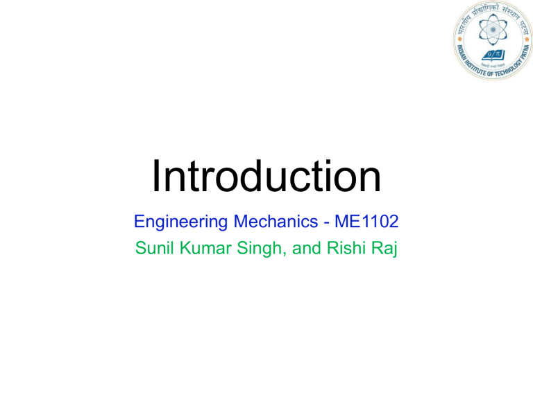 Engineering Mechanics ME1102 Course Information