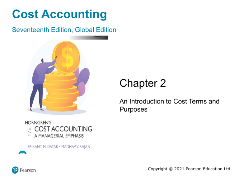 Cost Accounting: Intro to Cost Terms & Purposes