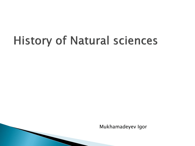 History of Natural Sciences Presentation