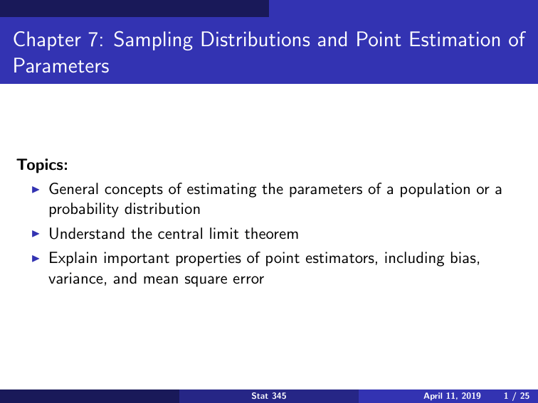 Sampling Distributions & Point Estimation