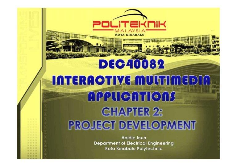 Interactive Multimedia Project Development