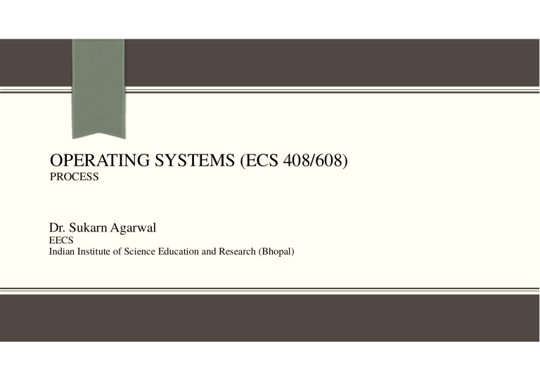 Operating Systems: Processes