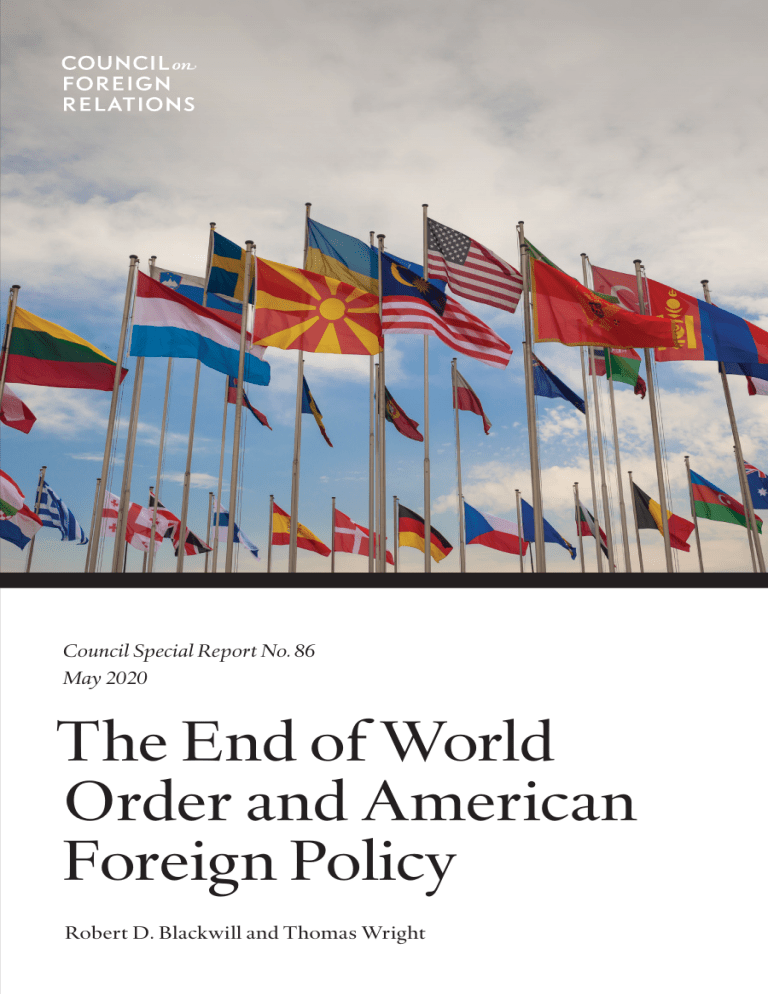 End of World Order & American Foreign Policy