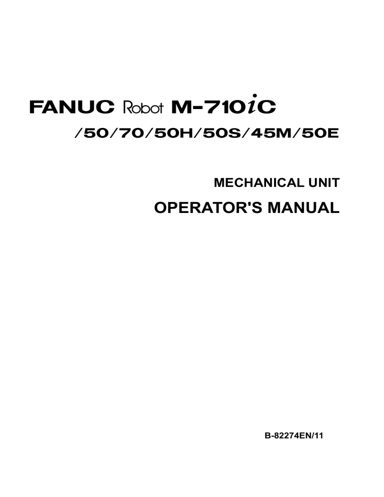 FANUC Robot M-710iC Operator's Manual