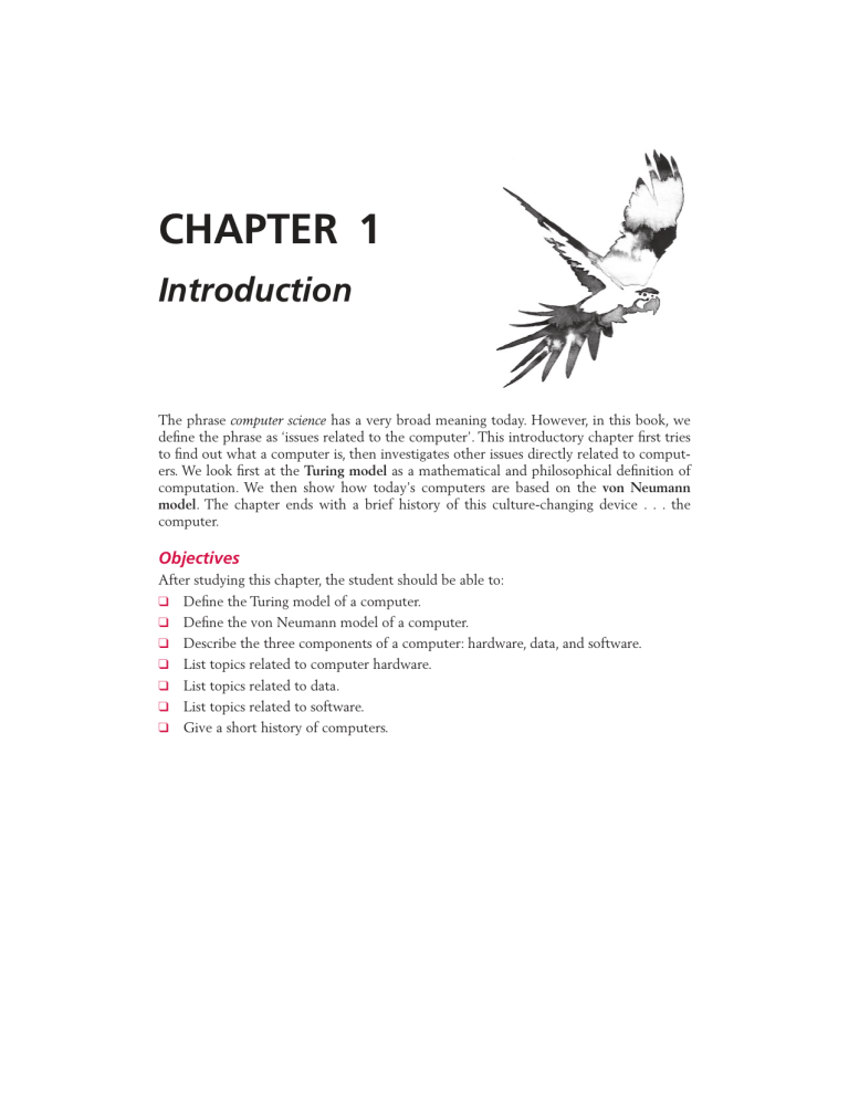 Computer Science: Turing & Von Neumann Models