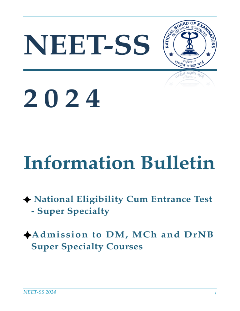 NEET-SS 2024 Information Bulletin: Exam Details & Eligibility