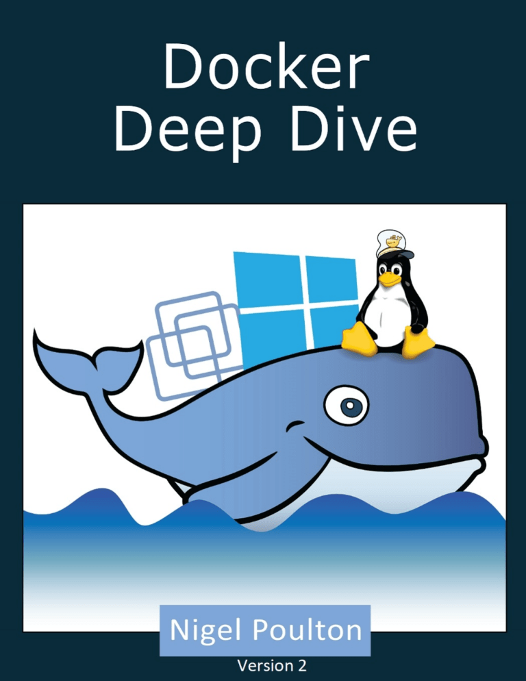 Docker Deep Dive: A Comprehensive Guide