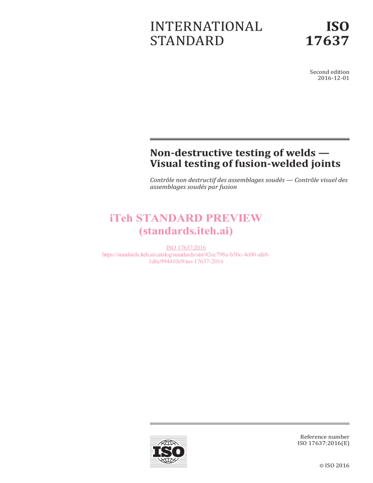 ISO 17637: Visual Testing of Fusion Welds