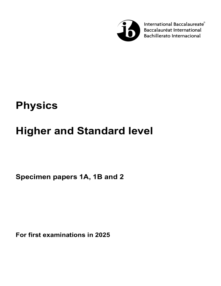 Physics Specimen Papers (HL & SL) - 2025 Exams