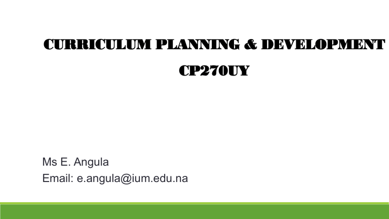Curriculum Planning & Development: A Namibian Perspective