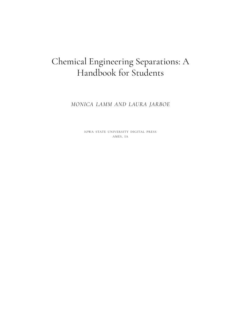 Chemical Engineering Separations Handbook for Students