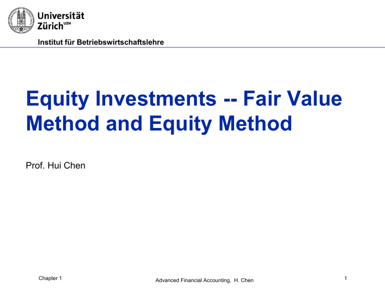 Equity Investments: Fair Value & Equity Methods