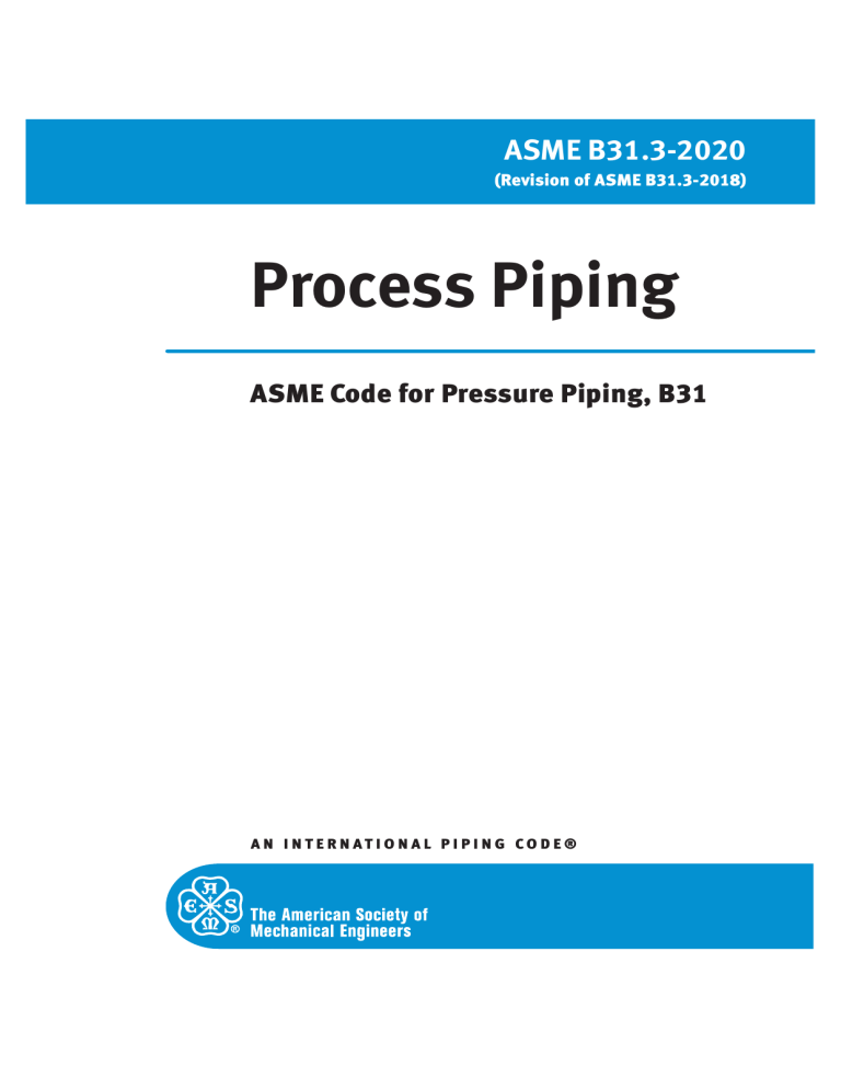 ASME B31.3-2020 Process Piping Code | Engineering Standard